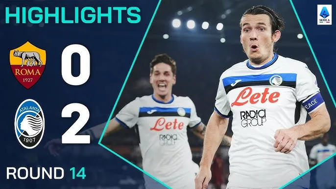 AS Roma vs Atalanta 0-2: Marten Roon mở bàn, Nicolo Zaniolo chốt hạ ...