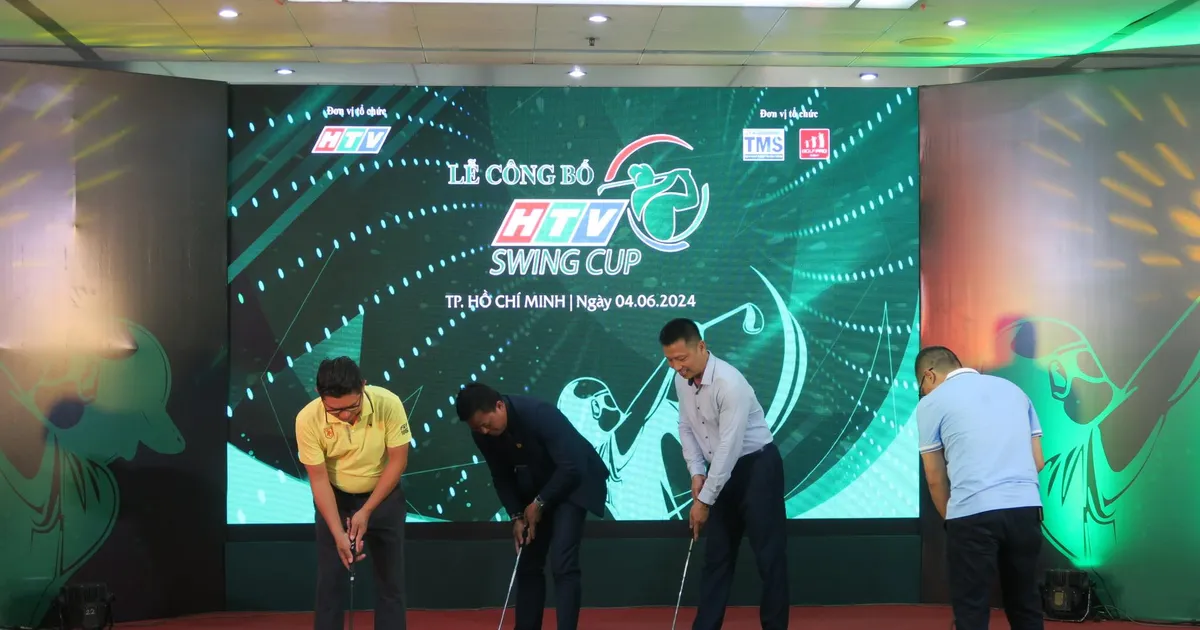 Đài Truyền hình TPHCM ra mắt giải Golf “HTV Swing Cup” lần 1 – 2024 ...