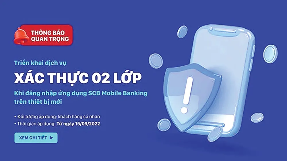 SCB triển khai dịch vụ xác thực 02 lớp khi đăng nhập ứng dụng SCB ...